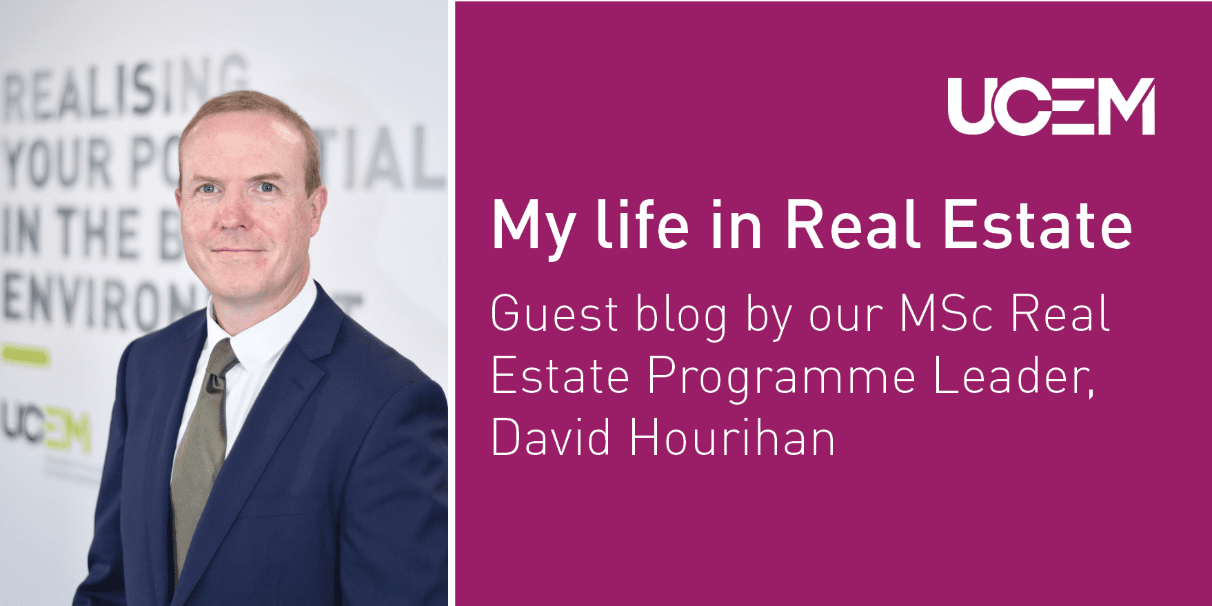 My life in real estate: Guest blog by our real estate programme leader ...