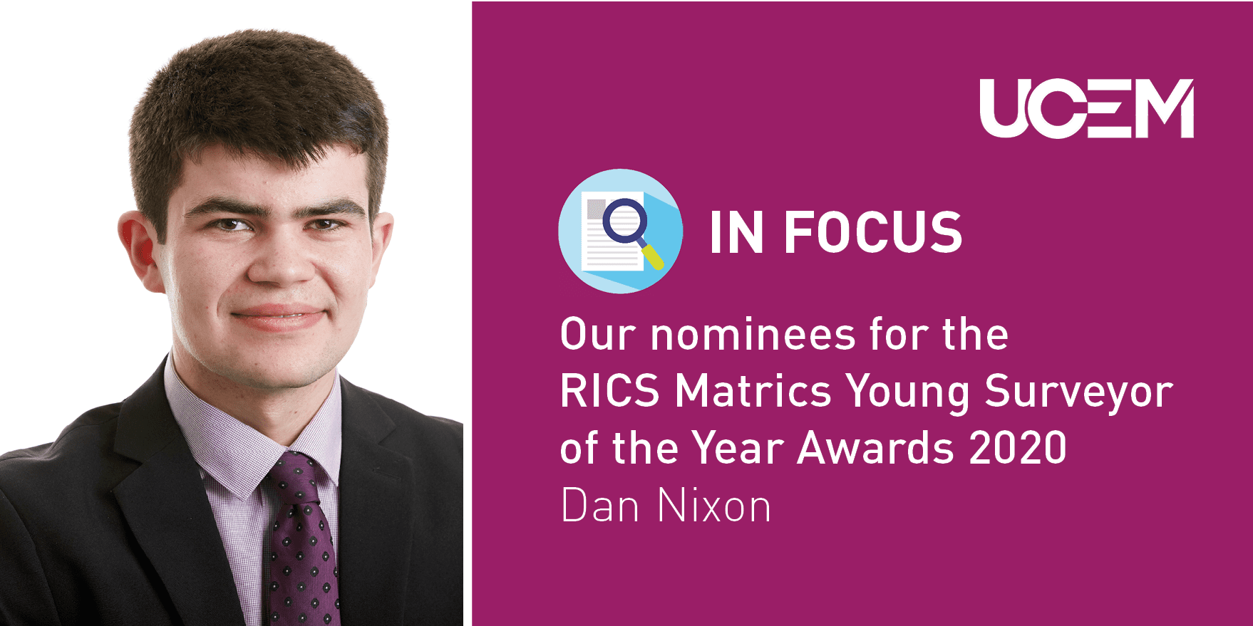 In focus: Our nominees for the RICS Matrics Young Surveyor of the Year ...