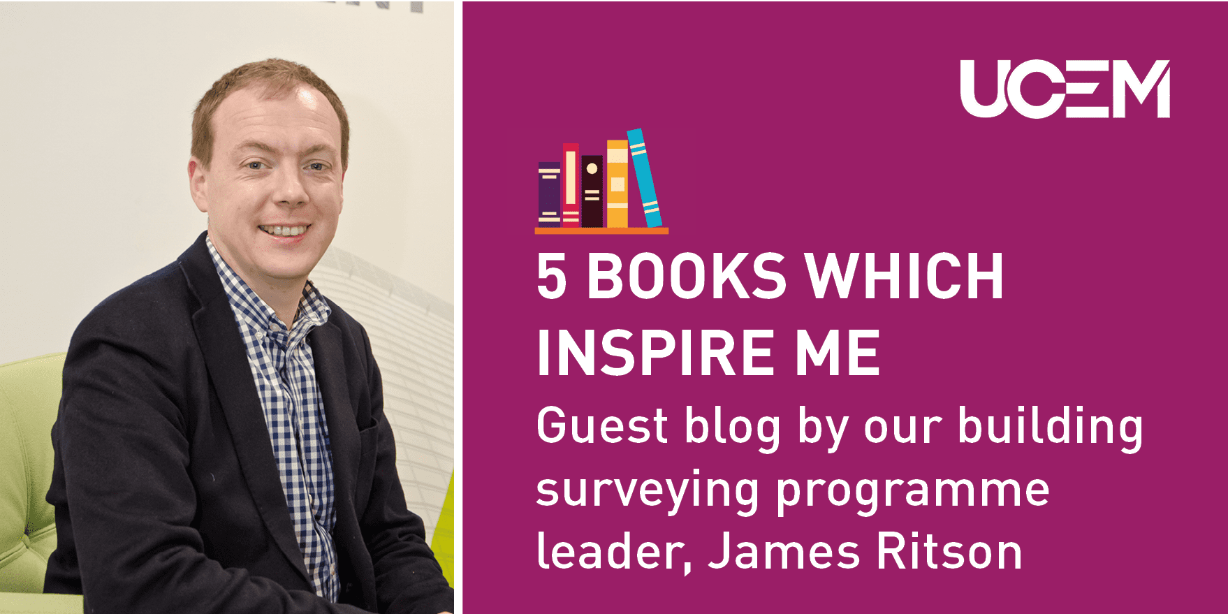 Five books which inspire me: Guest blog by our building surveying ...