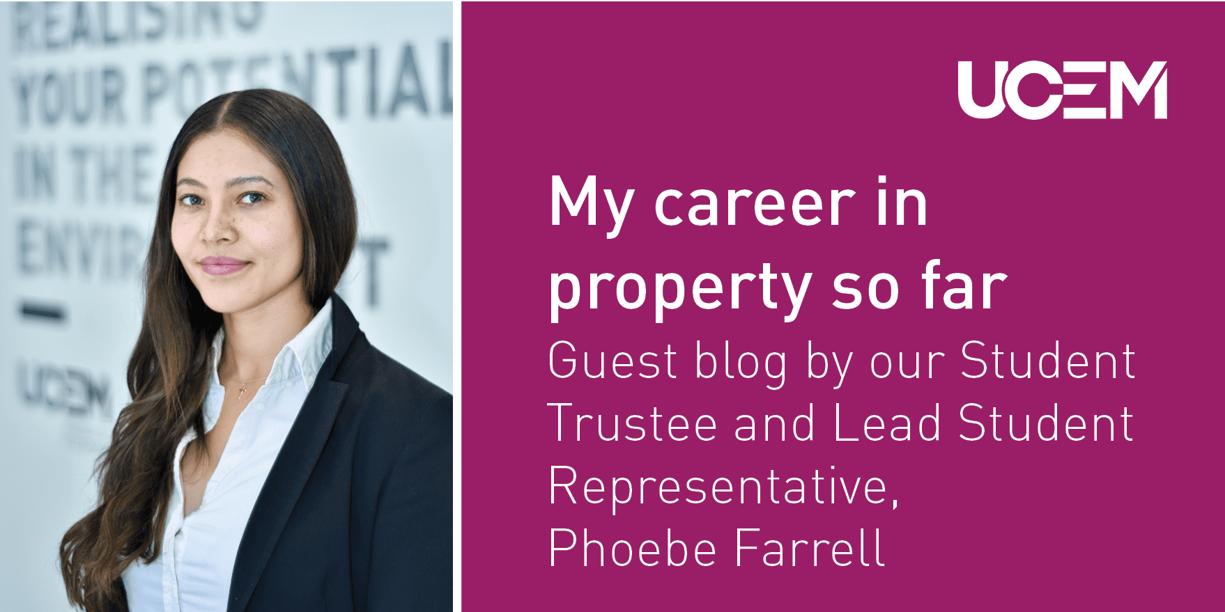My career in property so far: Guest blog by our Student Trustee and ...