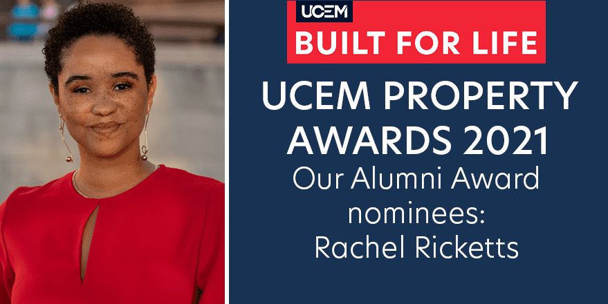 UCEM Property Awards 2021 – Our Alumni Award nominees: Rachel Ricketts ...